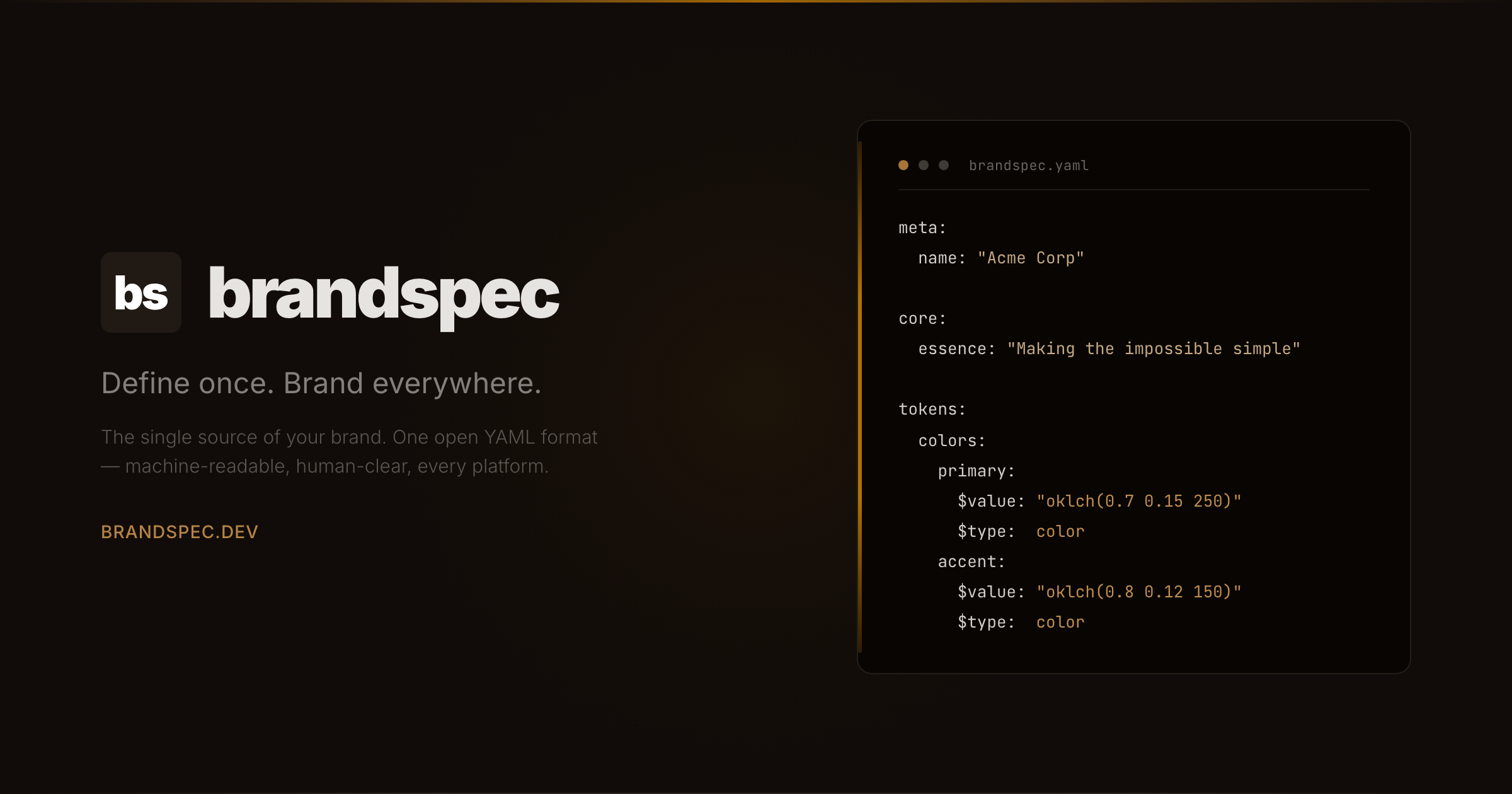 brandspec — Define once. Brand everywhere.